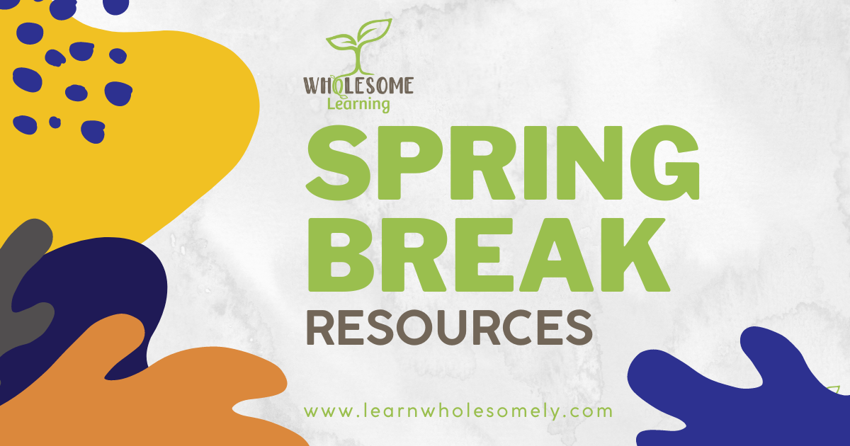 Spring Break: Optional Additional Practice | Wholesome Learning ...